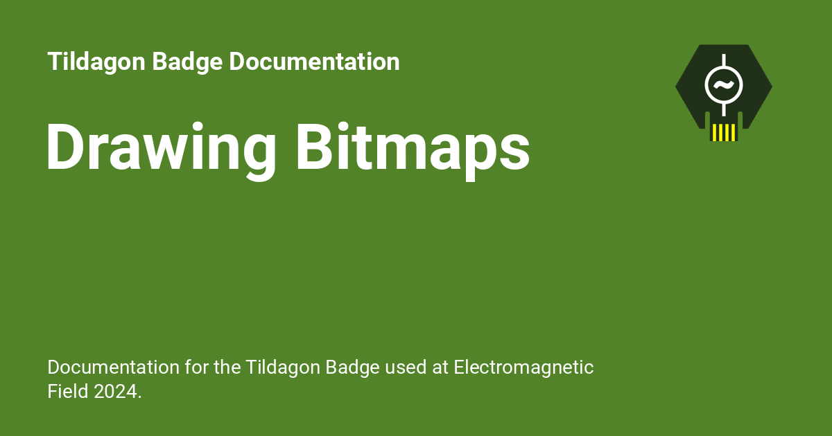 Drawing Bitmaps Tildagon Badge Documentation 
