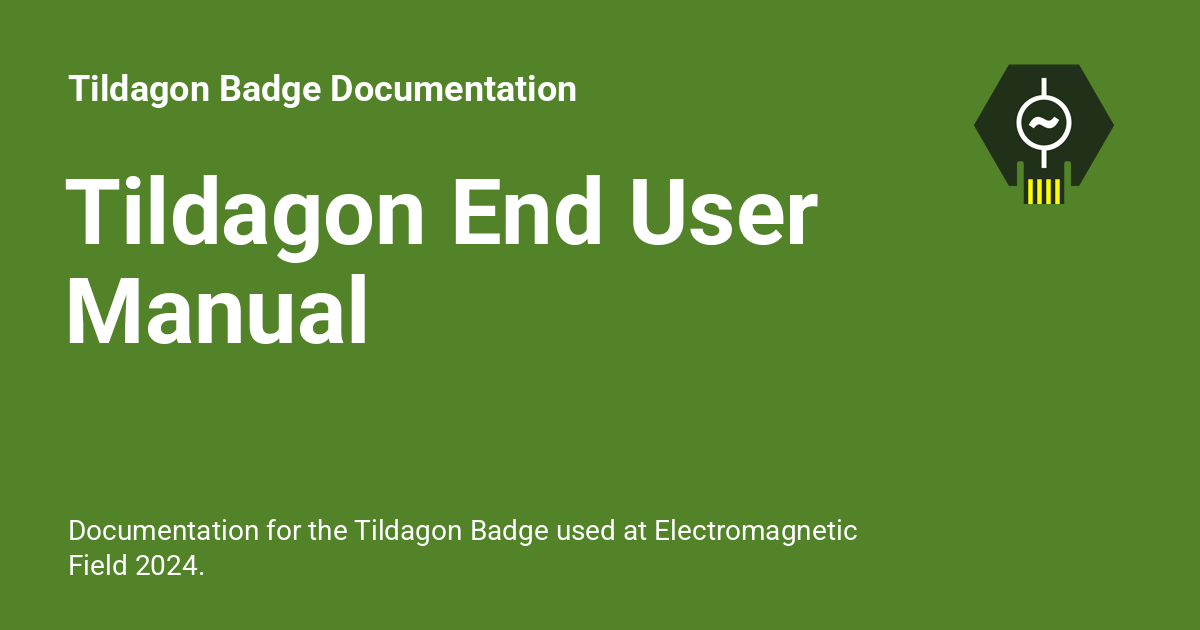 Tildagon End User Manual - Tildagon Badge Documentation